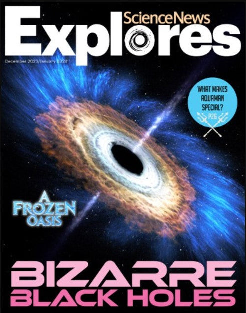 Science News Explores Magazine Print Subscription 1 Year | 10 Issues ...